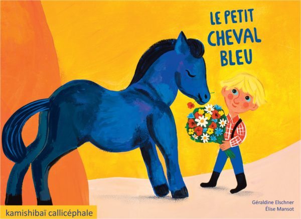 Le Petit cheval bleu - Franz Marc - Éditions Callicéphale